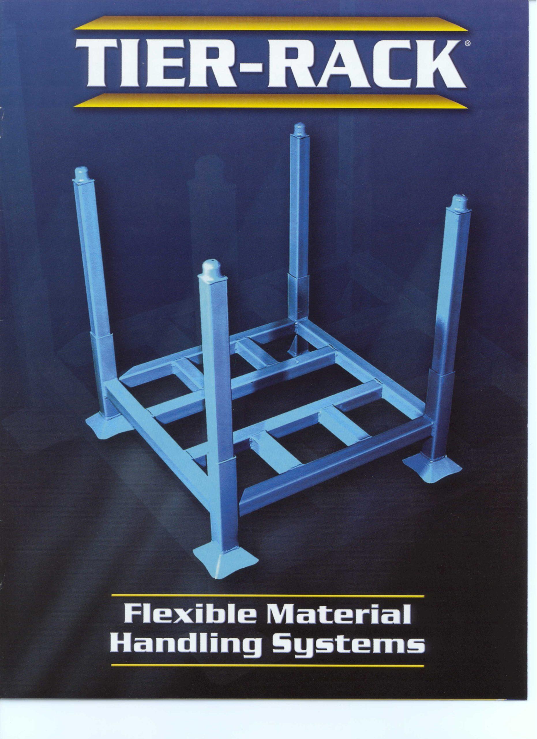 DOWNLOAD BROCHURE - Tier-Rack Custom Warehouse Racks, Stack Racks, Pad ...